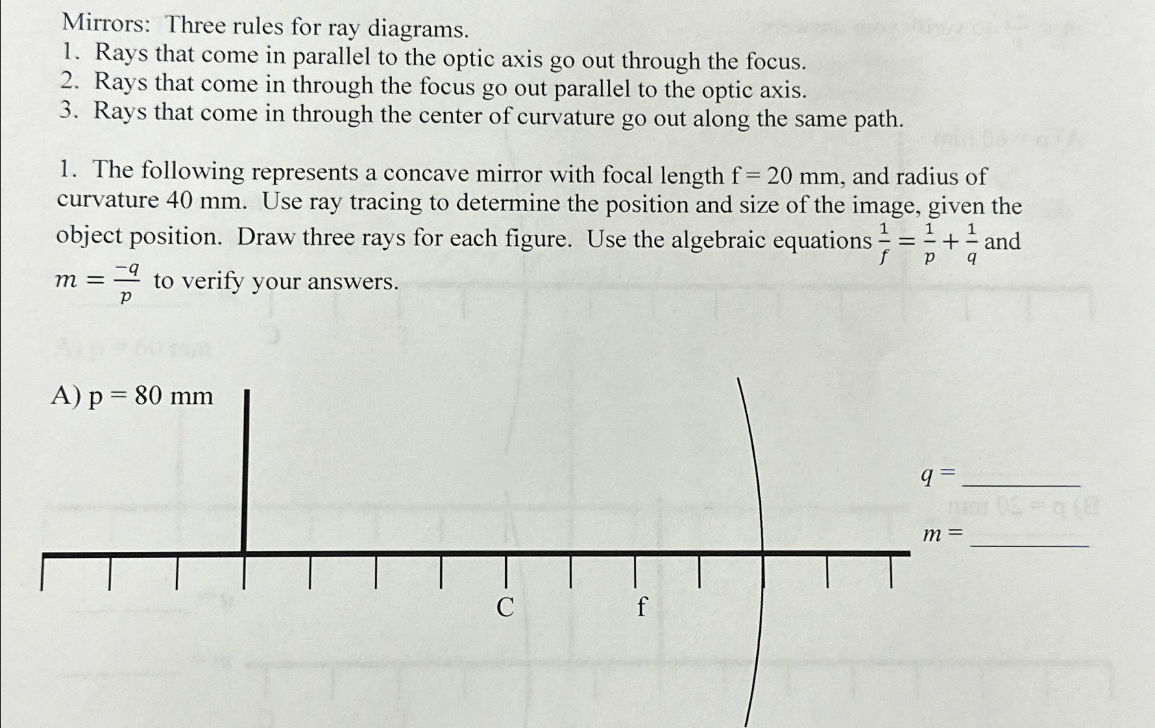 Solved Mirrors: Three rules for ray diagrams.Rays that come | Chegg.com