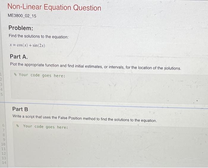 Non-Linear Equation Question ME3800_02_15 Problem: | Chegg.com