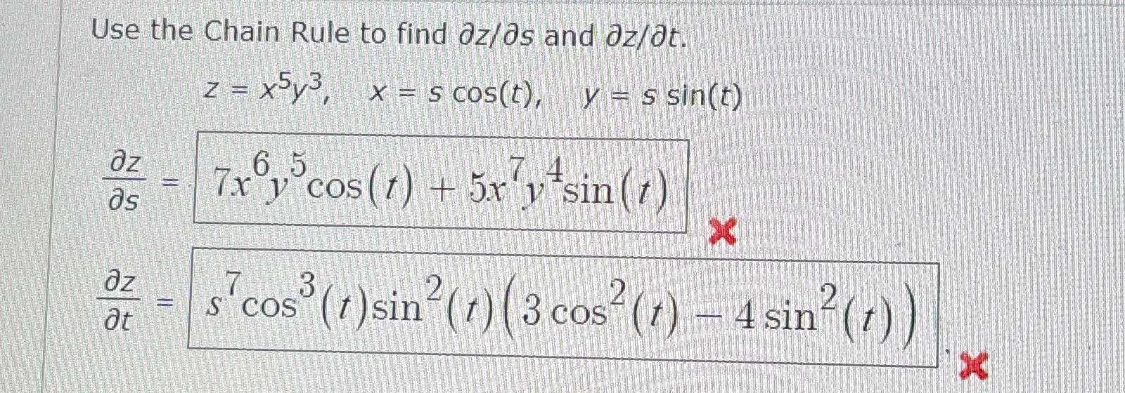 Solved Use the Chain Rule to find delzdels and | Chegg.com