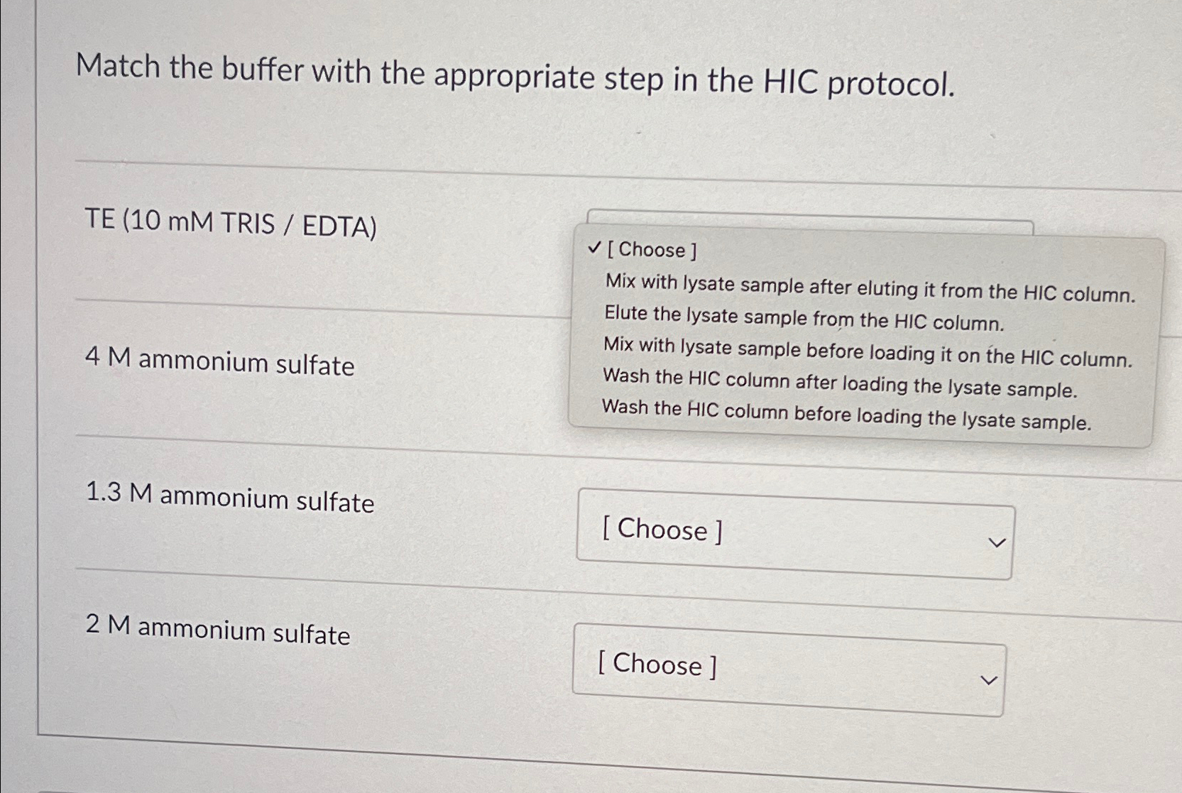 Solved Match the buffer with the appropriate step in the HIC | Chegg.com