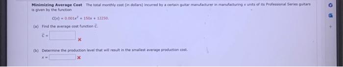 Solved Minimizing Average Cost The total manthly cast (in | Chegg.com