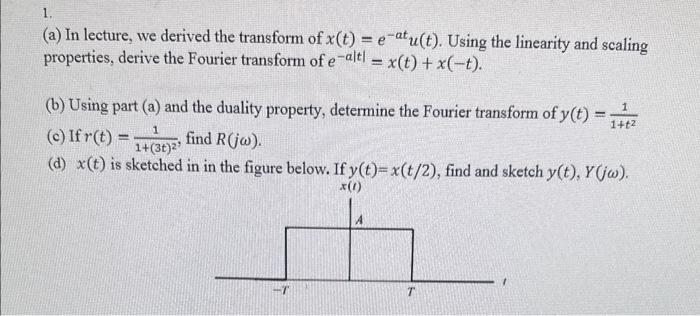 Solved (a) In lecture, we derived the transform of | Chegg.com