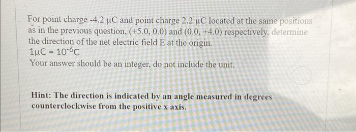 [Solved]: For point charge ( -4.2 mu mathrm{C} ) and po