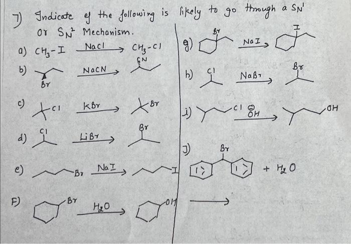 Solved or SN2 Mechanism. g) NaI b) i) J) NaI | Chegg.com