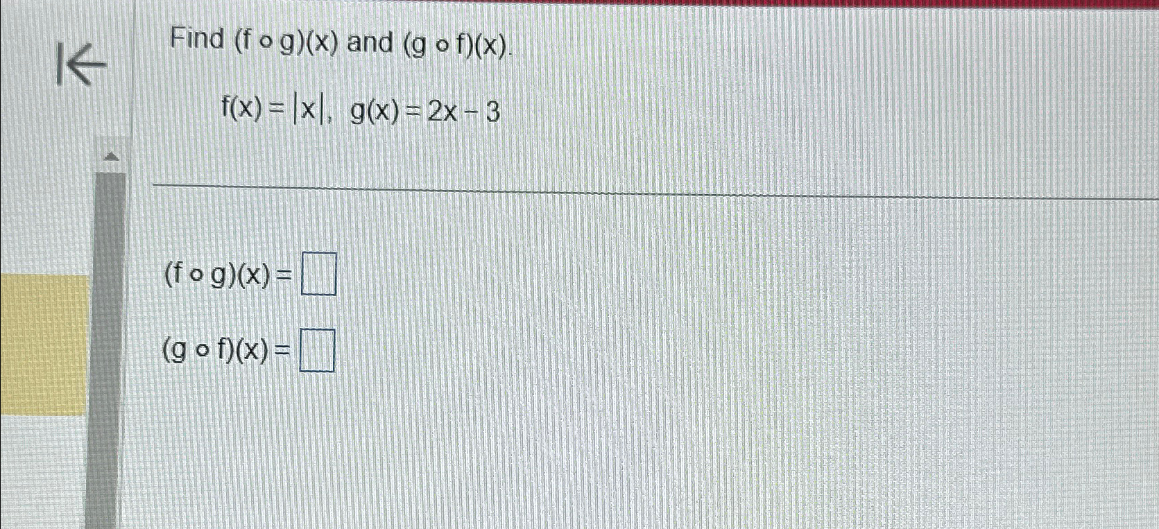 Solved Find (f@g)(x) ﻿and | Chegg.com