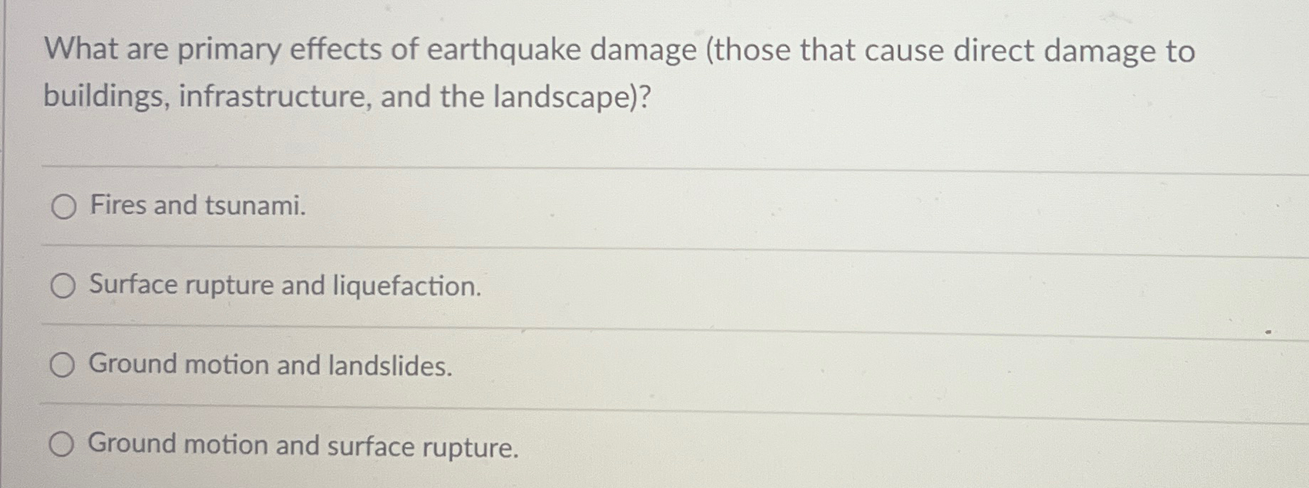 Solved What are primary effects of earthquake damage (those | Chegg.com