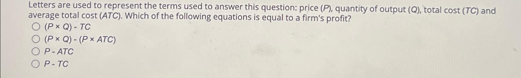 Solved Letters are used to represent the terms used to | Chegg.com