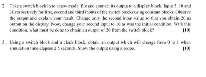 Solved 2. Take a switch block in to a new model file and | Chegg.com
