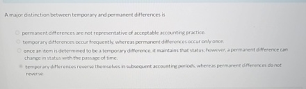 Solved A maior distinctian between temporary and permanent | Chegg.com