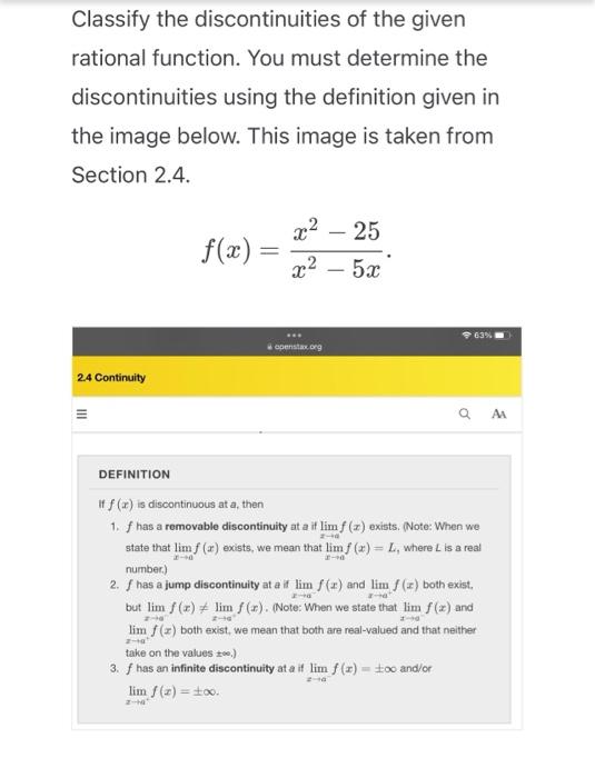 Solved Classify the discontinuities of the given rational | Chegg.com
