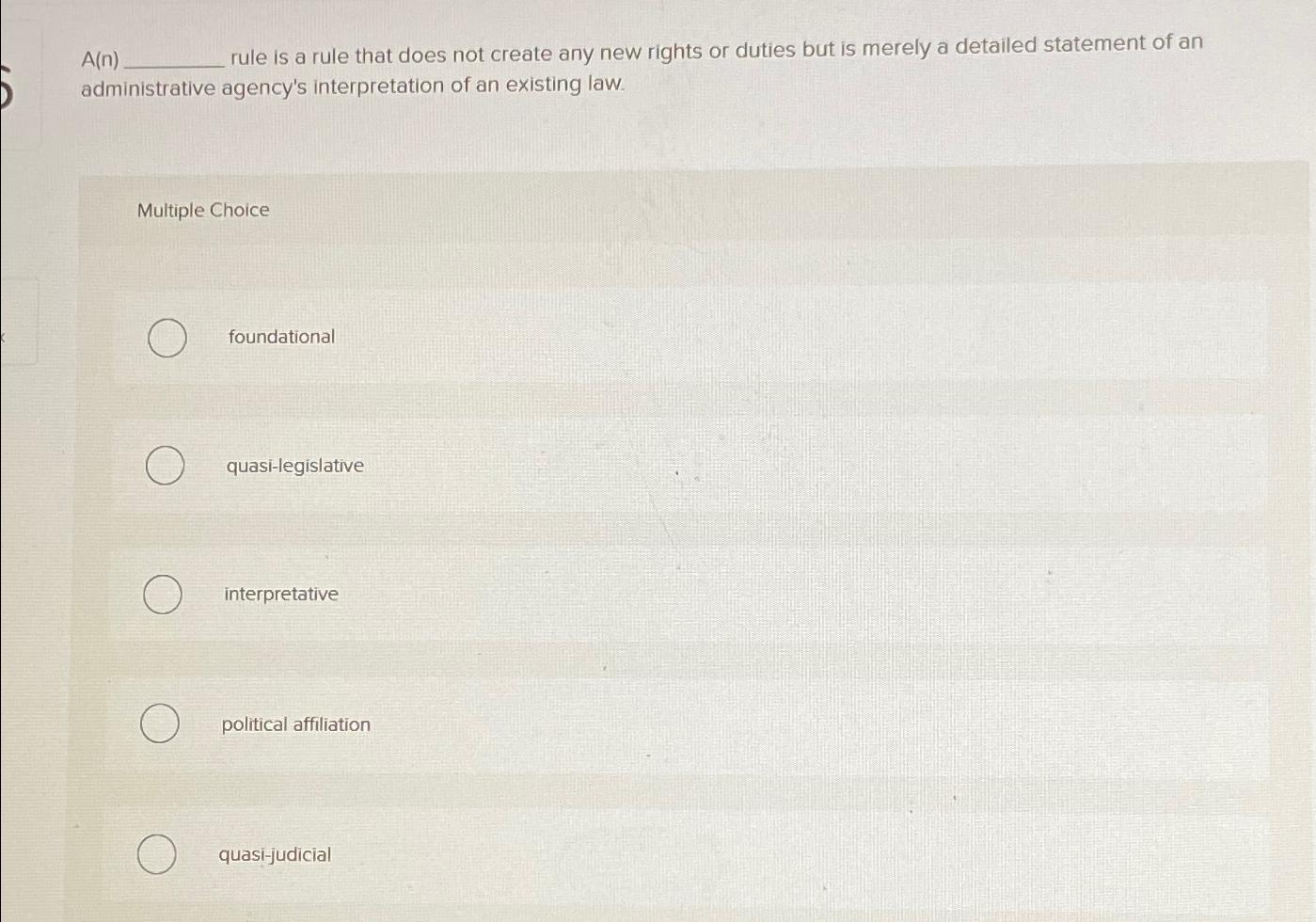 Solved A(n) ﻿rule is a rule that does not create any new | Chegg.com