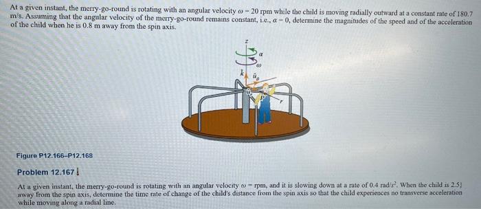 At a given instant, the merry-go-round is rotating | Chegg.com