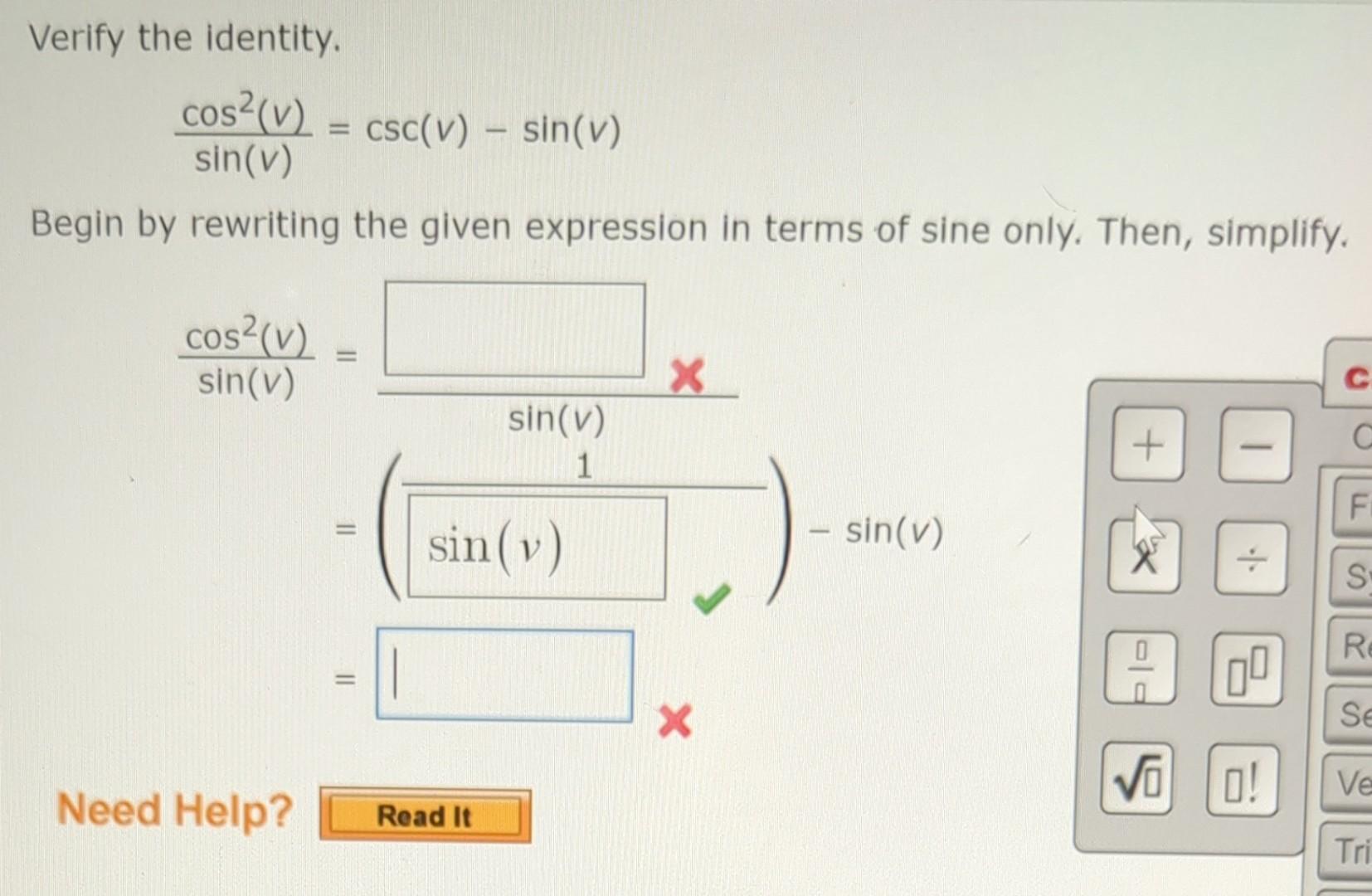 Solved Verify the identity. sin(v)cos2(v)=csc(v)−sin(v) | Chegg.com