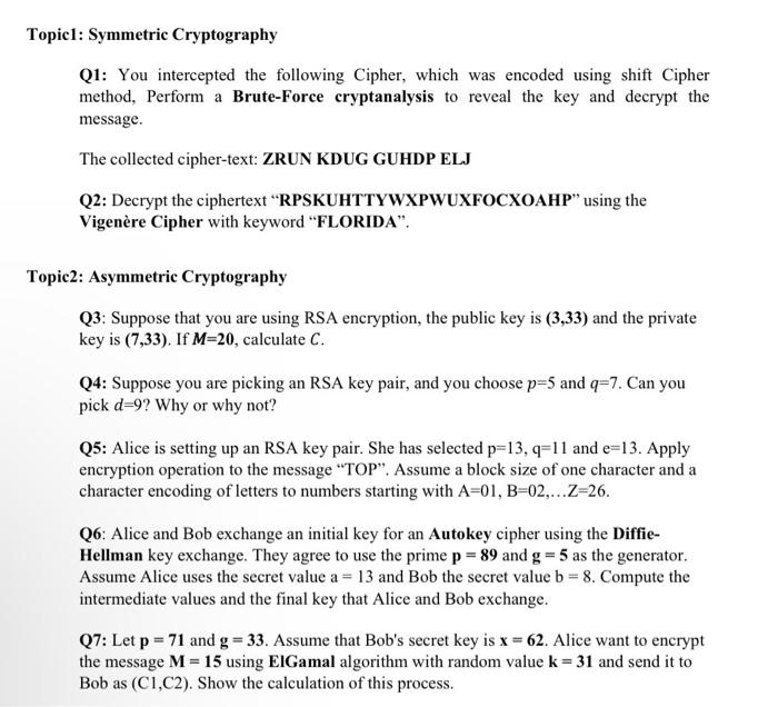 Solved Q1 You Intercepted The Following Cipher Which Was 