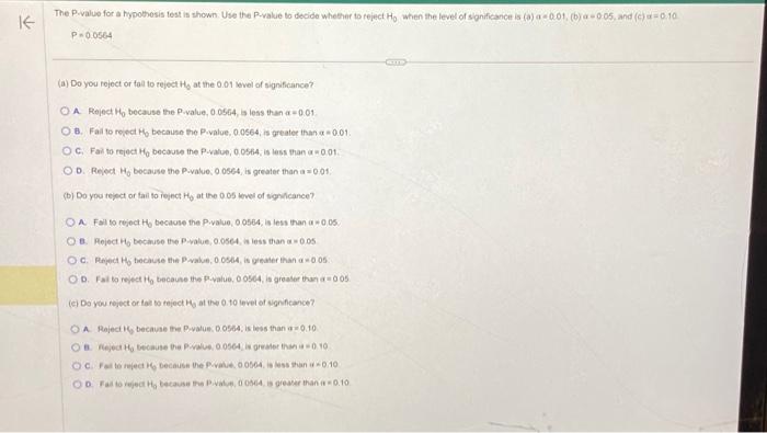 Solved P=0.0564 (a) Do you roject or fol to reject Hs at the | Chegg.com