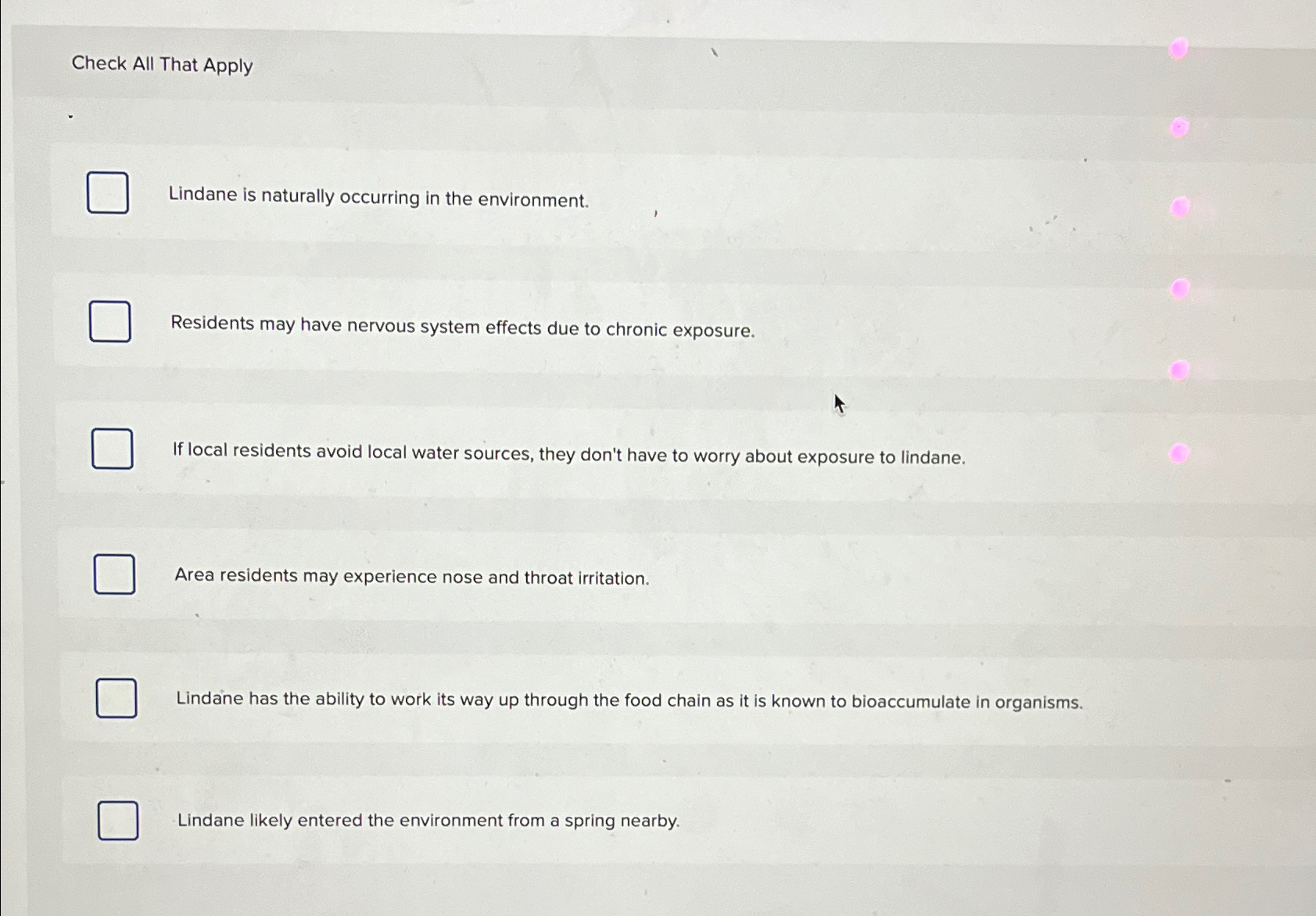 Solved Check All That ApplyLindane is naturally occurring in | Chegg.com