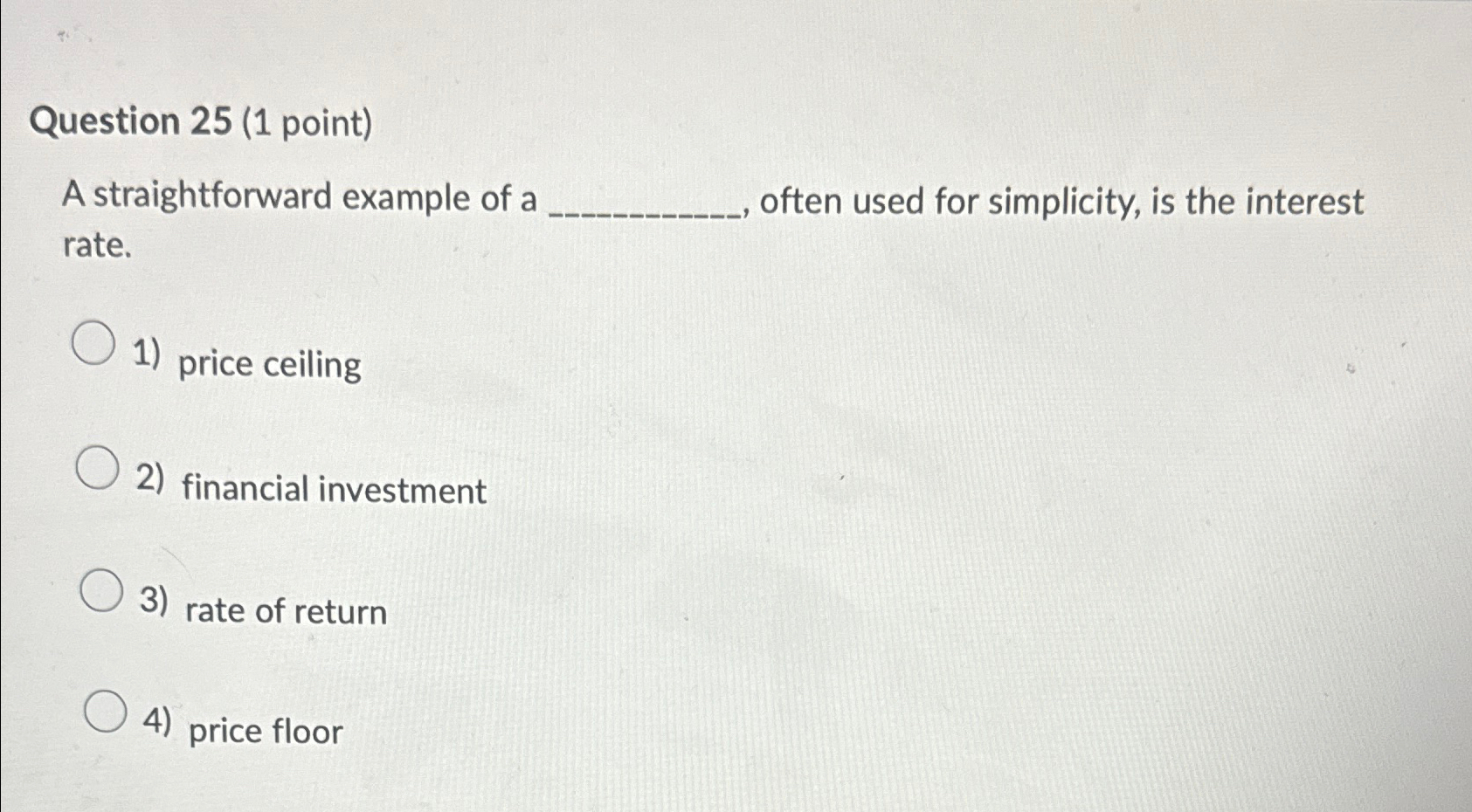 Solved Question 25 (1 ﻿point)A straightforward example of a | Chegg.com