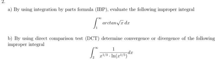 Solved a) By using integration by parts formula (IBP), | Chegg.com