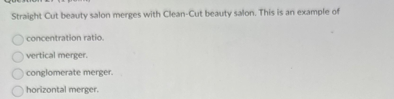 Solved Straight Cut beauty salon merges with Clean-Cut | Chegg.com