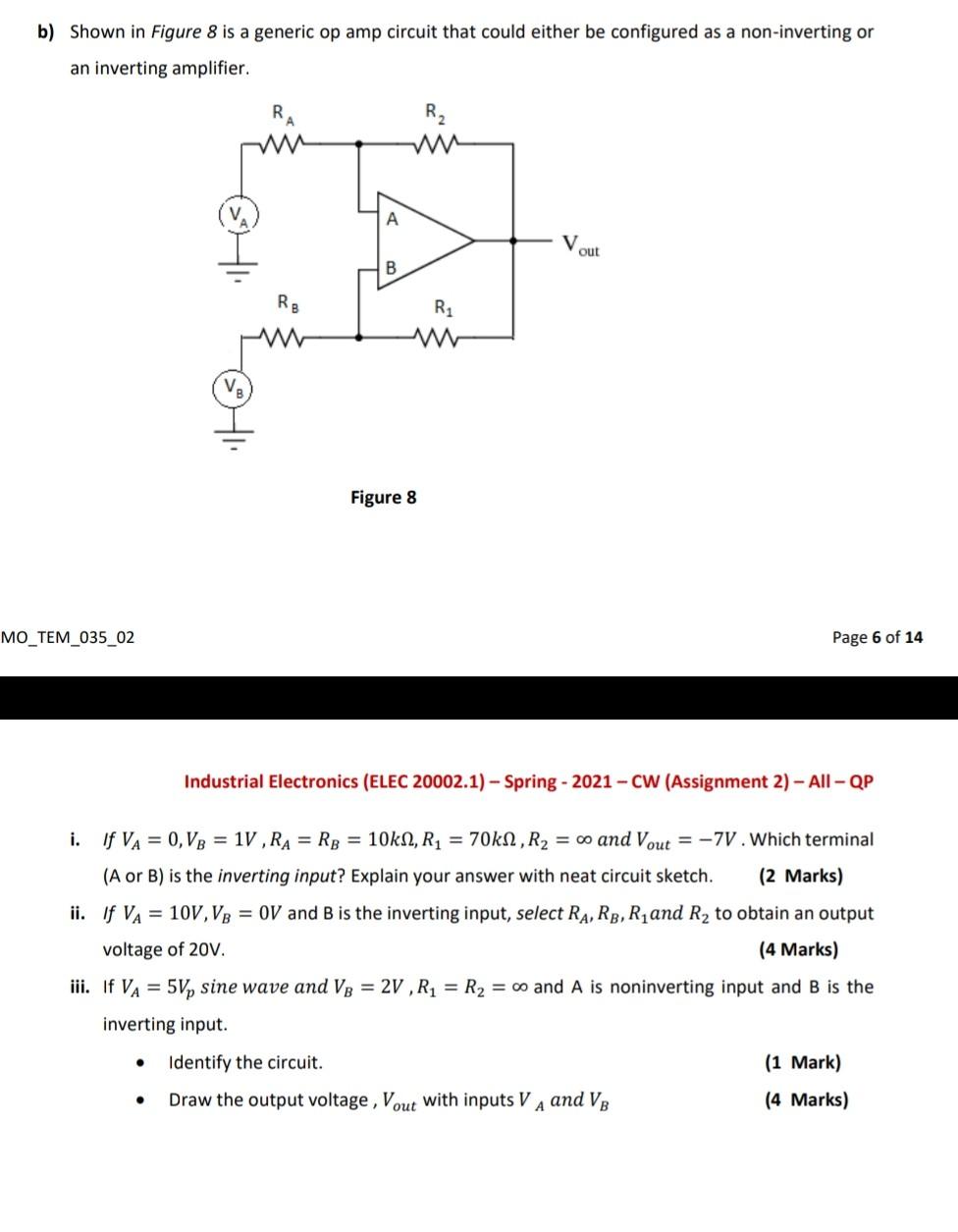 Solved b) Shown in Figure 8 is a generic op amp circuit that | Chegg.com