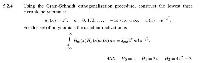 Solved Using the Gram-Schmidt orthogonalization procedure, | Chegg.com