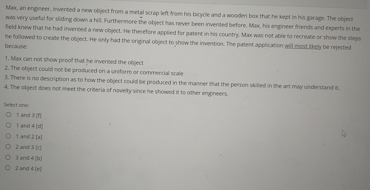 Solved Max, an engineer, invented a new object from a metal | Chegg.com