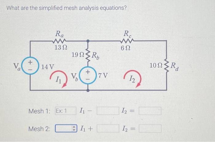 Solved What are the simplified mesh analysis equations? Va | Chegg.com
