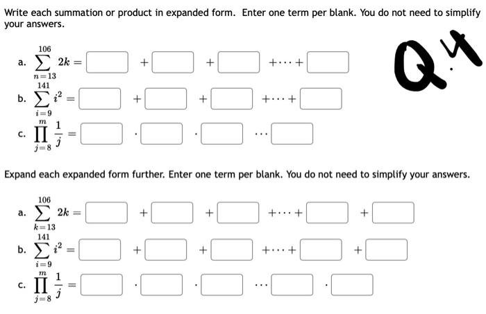 Solved Write each summation or product in expanded form. | Chegg.com