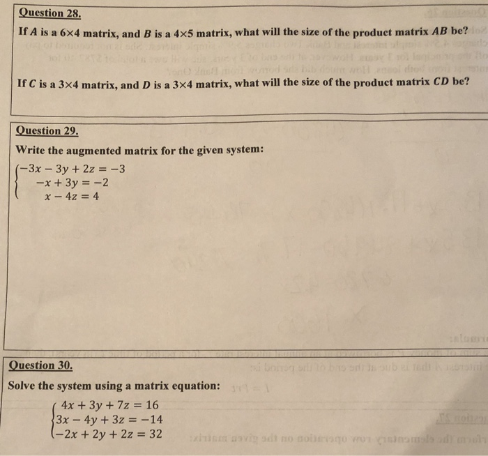 Solved Question 28 If A Is A 6x4 Matrix And B Is A 4x5 