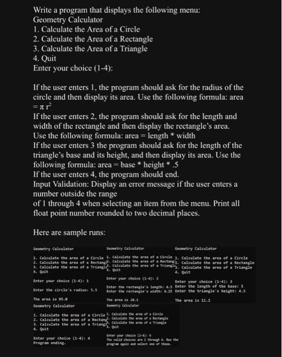 Solved Write a program that displays the following menu: | Chegg.com