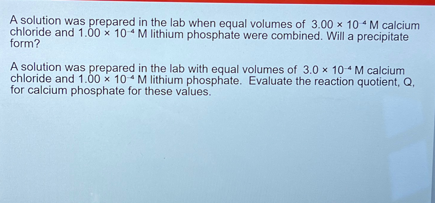 Solved A solution was prepared in the lab when equal volumes | Chegg.com