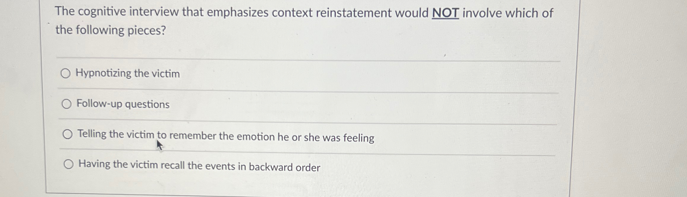 Solved The cognitive interview that emphasizes context | Chegg.com