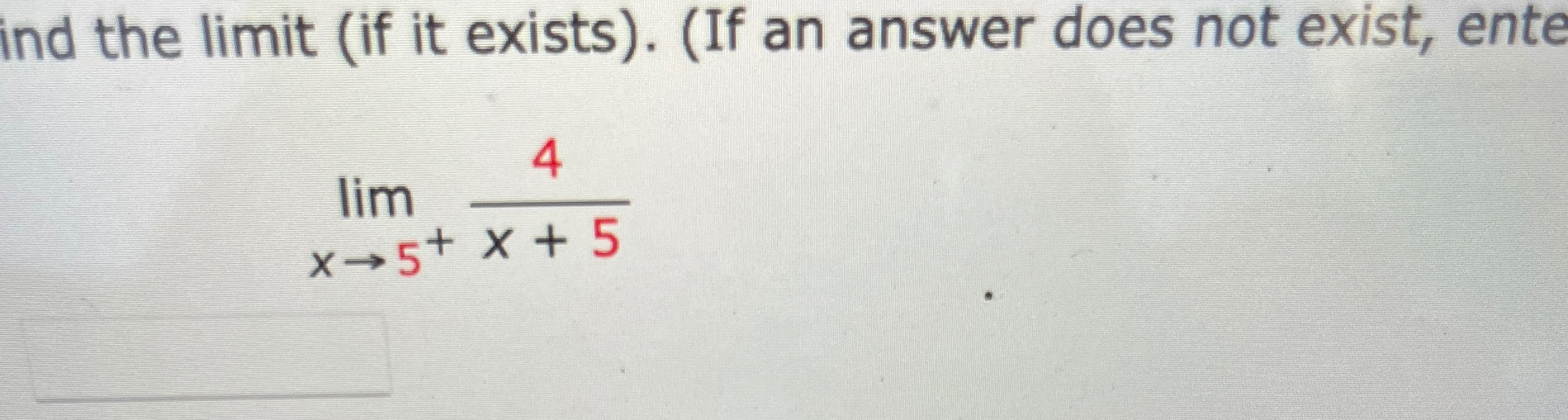 Solved ind the limit (if it exists). (If an answer does not | Chegg.com