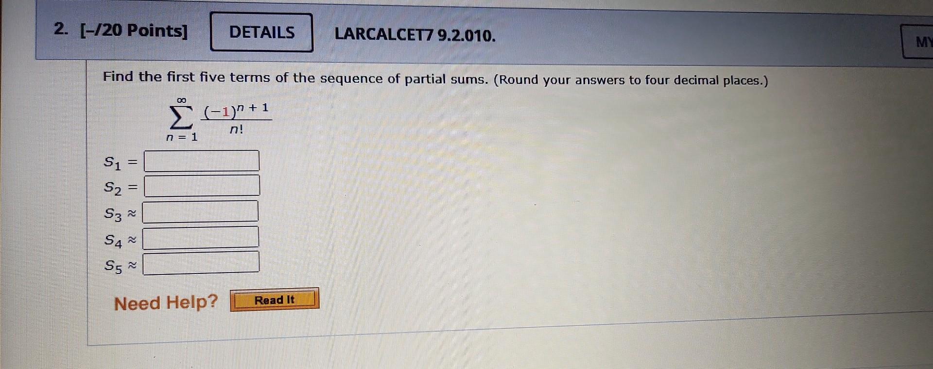 Solved Find the first five terms of the sequence of partial | Chegg.com