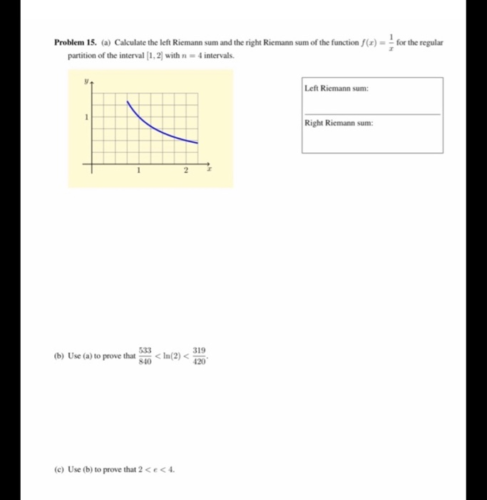 Solved Problem 15. (a) Calculate the left Riemann sum and | Chegg.com