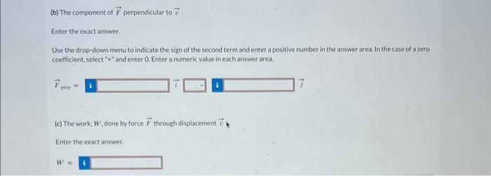 Solved Given the vector v=3i+4j and force vector | Chegg.com