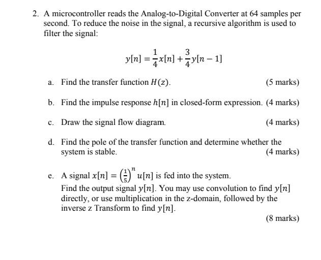 Solved 2. A microcontroller reads the Analog-to-Digital | Chegg.com