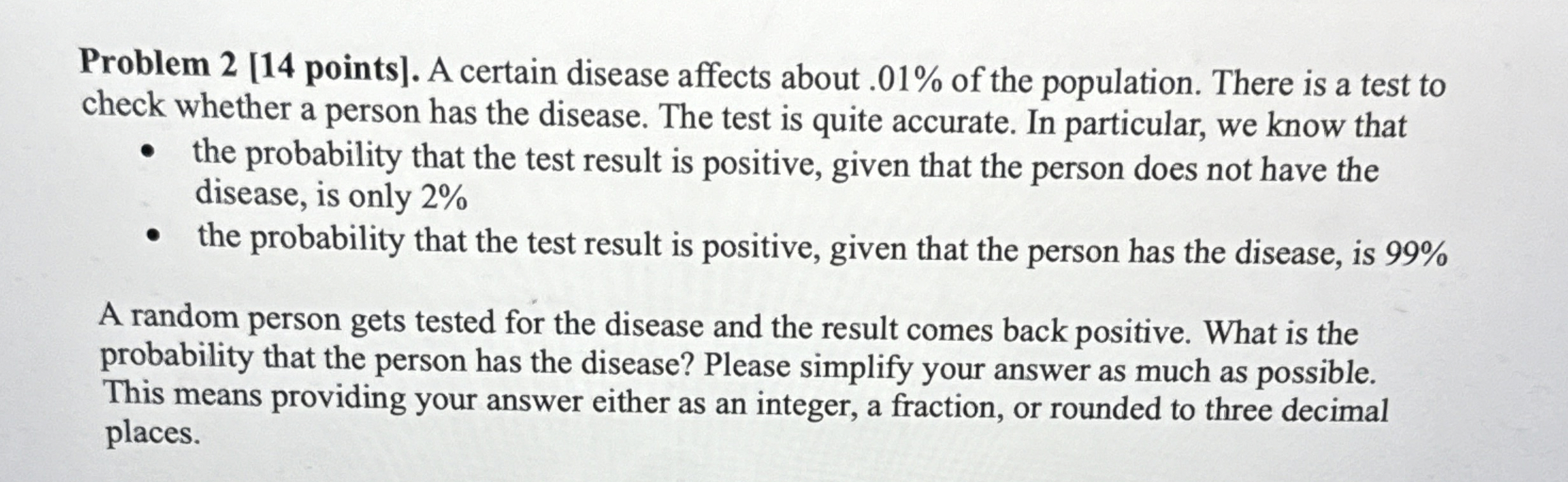 Solved Problem 2 [14 ﻿points]. ﻿A certain disease affects | Chegg.com