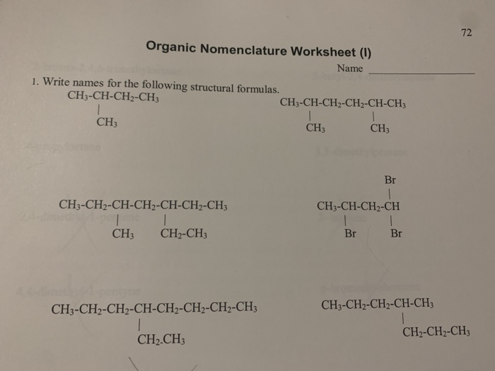 Solved 72 Organic Nomenclature Worksheet (1) Name 1. Write | Chegg.com