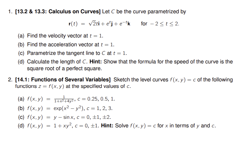 Solved [13.2 ﻿& 13.3: Calculus on Curves] ﻿Let C ﻿be the | Chegg.com
