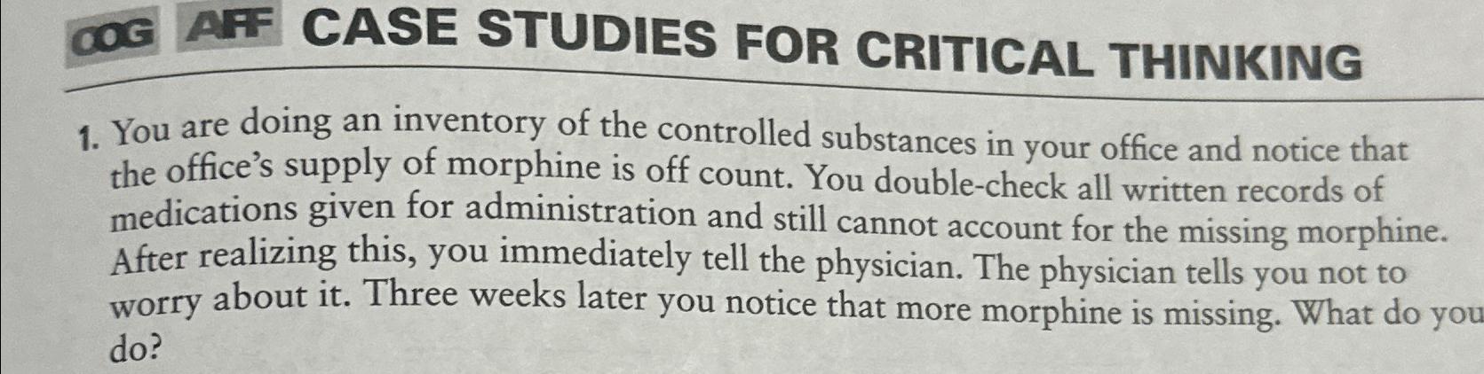 Solved CASE STUDIES FOR CRITICAL THINKINGYou are doing an | Chegg.com