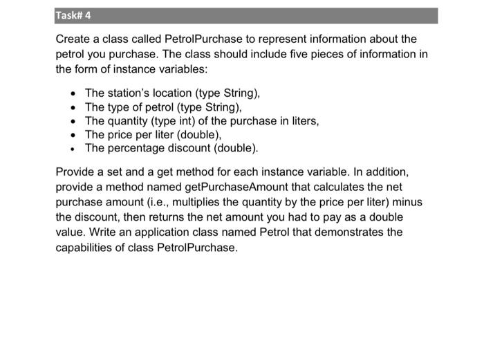 Solved Create a class called PetrolPurchase to represent | Chegg.com
