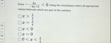 Solved Solve -4x-4x 3