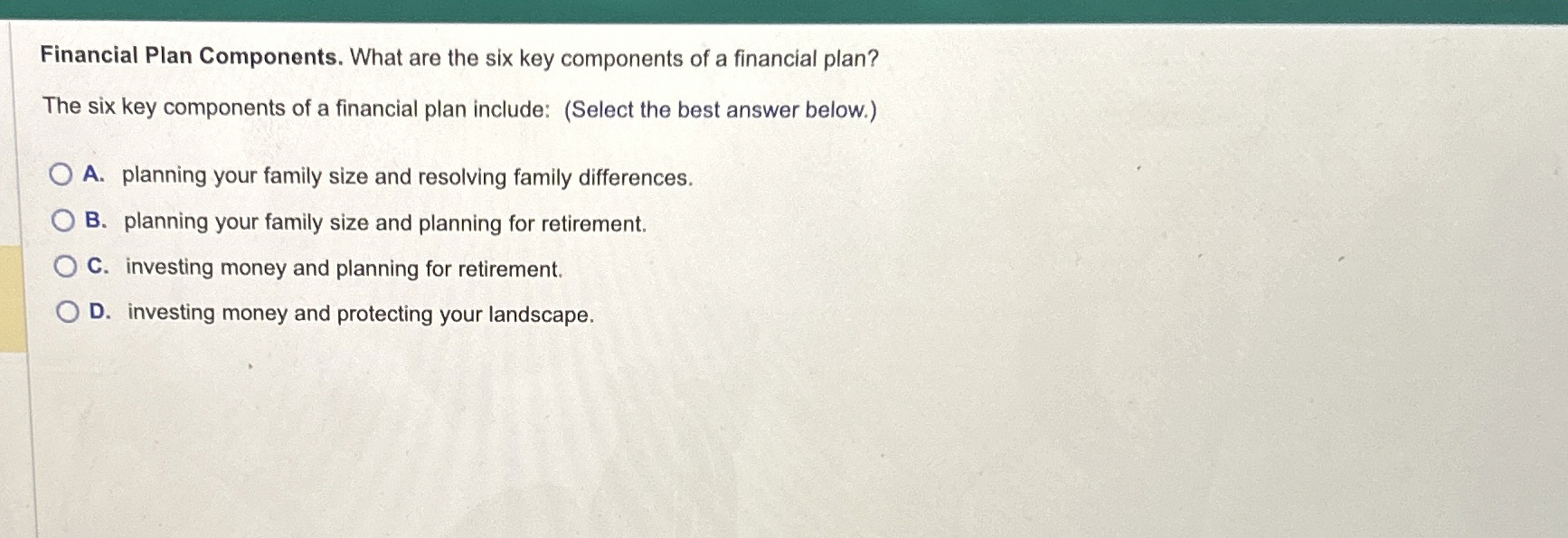 Solved Financial Plan Components. What are the six key | Chegg.com