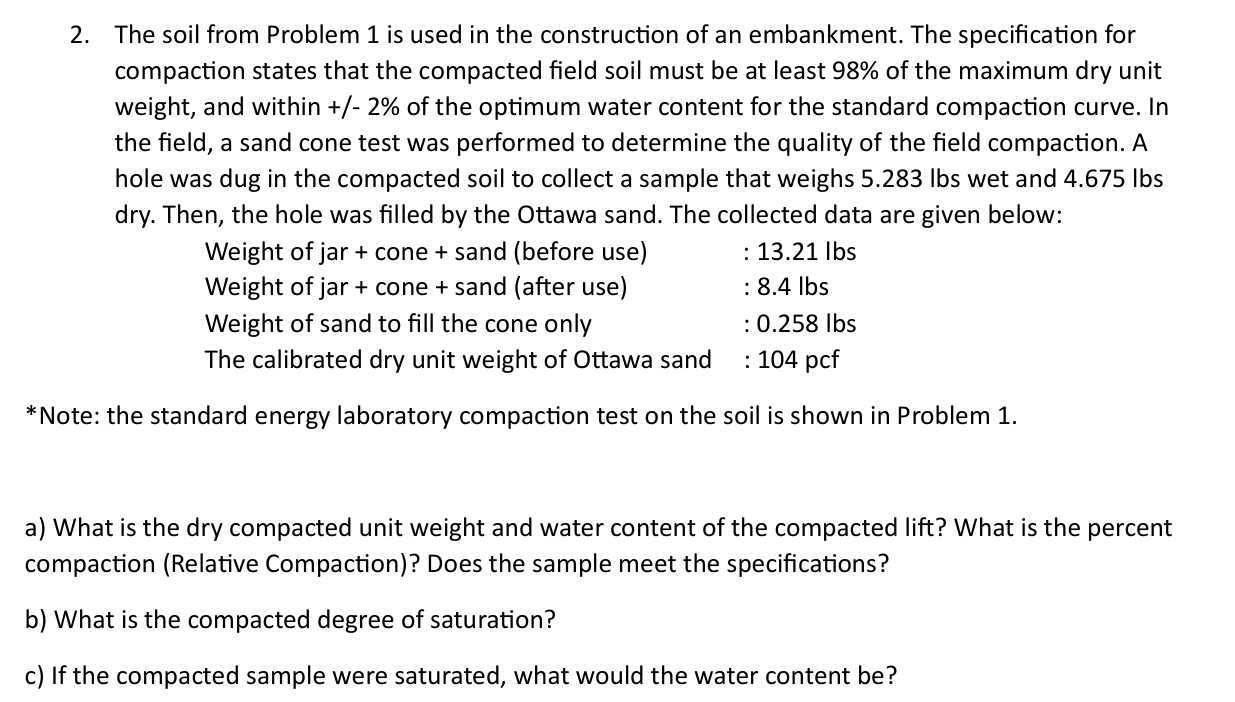 Solved The soil from Problem 1 ﻿is used in the construction | Chegg.com