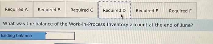 Solved What was the balance of the Work-in-Process Inventory | Chegg.com