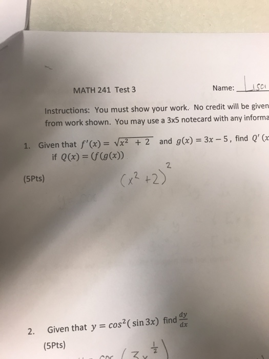 Solved MATH 241 Test 3 Name:_LISO Instructions: You must | Chegg.com