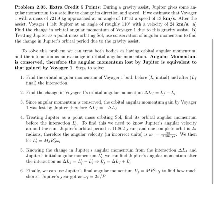 Solved Problem 2.05. Extra Credit 5 Points: During a gravity | Chegg.com