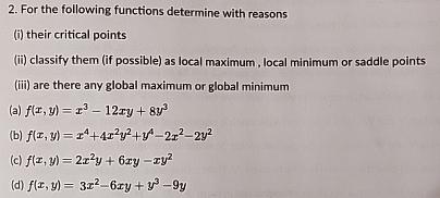 Solved For the following functions determine with reasons(i) | Chegg.com