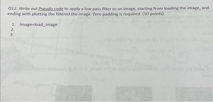 Solved Q12: Write out Pseudo code to apply a low pass filter | Chegg.com